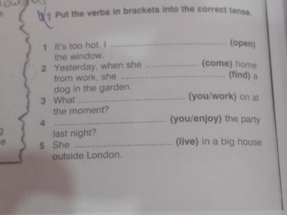 1 Put the verbs in brackets into the correct | StudyX