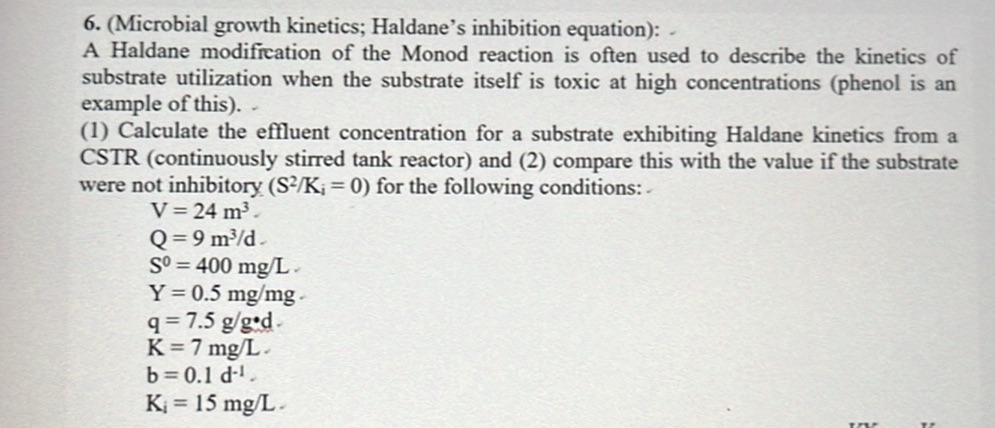 6. (Microbial growth kinetics; Haldane's | StudyX