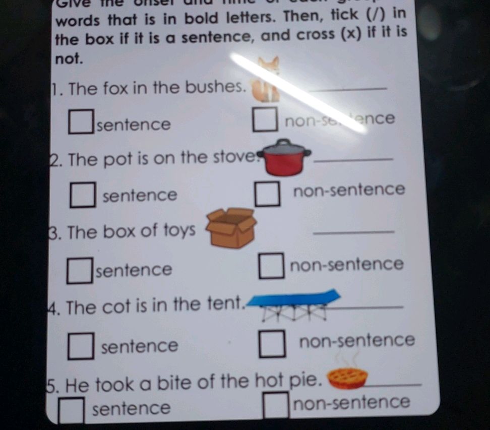 1. The fox in the bushes. ☐ sentence ☐ | StudyX