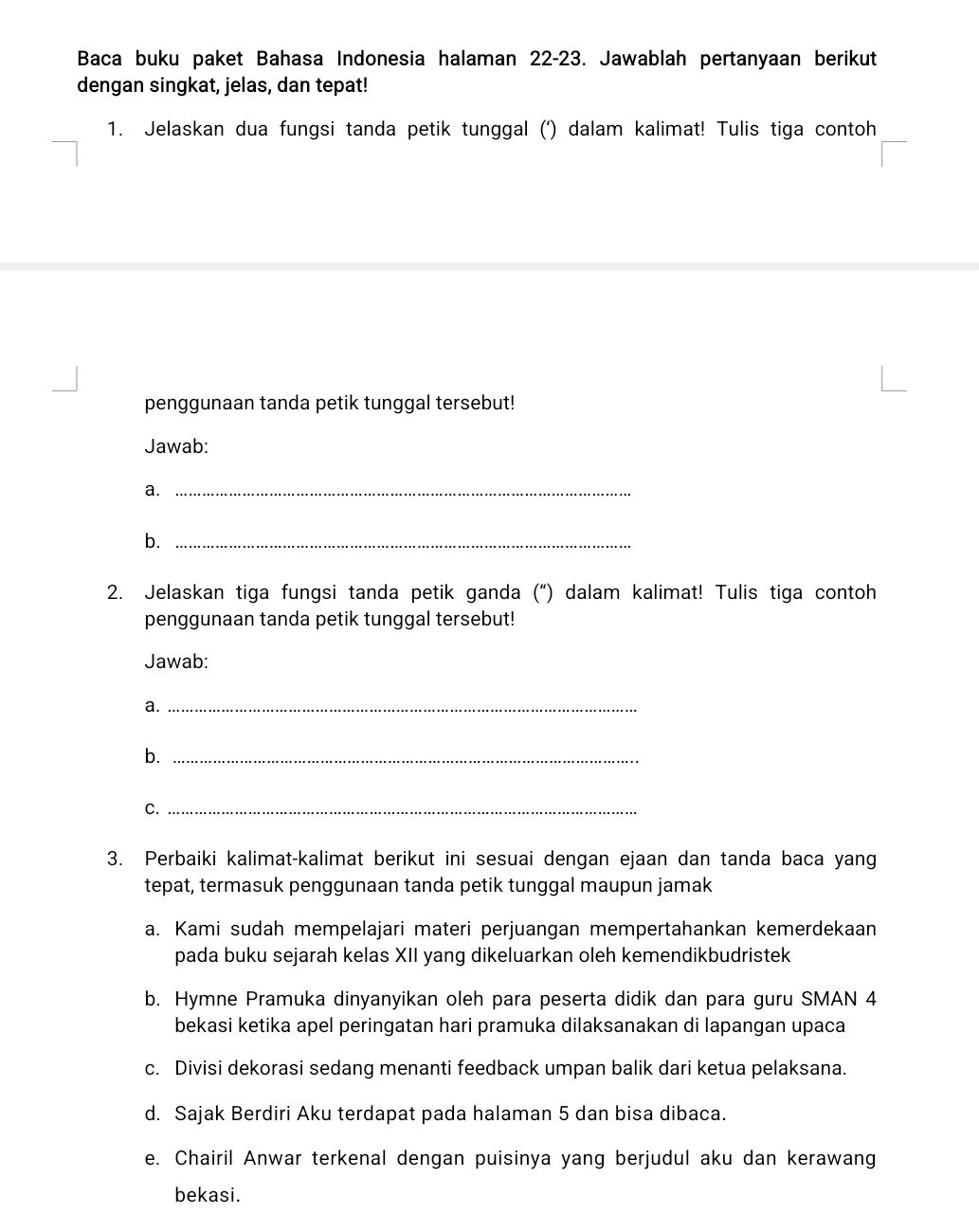 1. Jelaskan dua fungsi tanda petik tunggal | StudyX