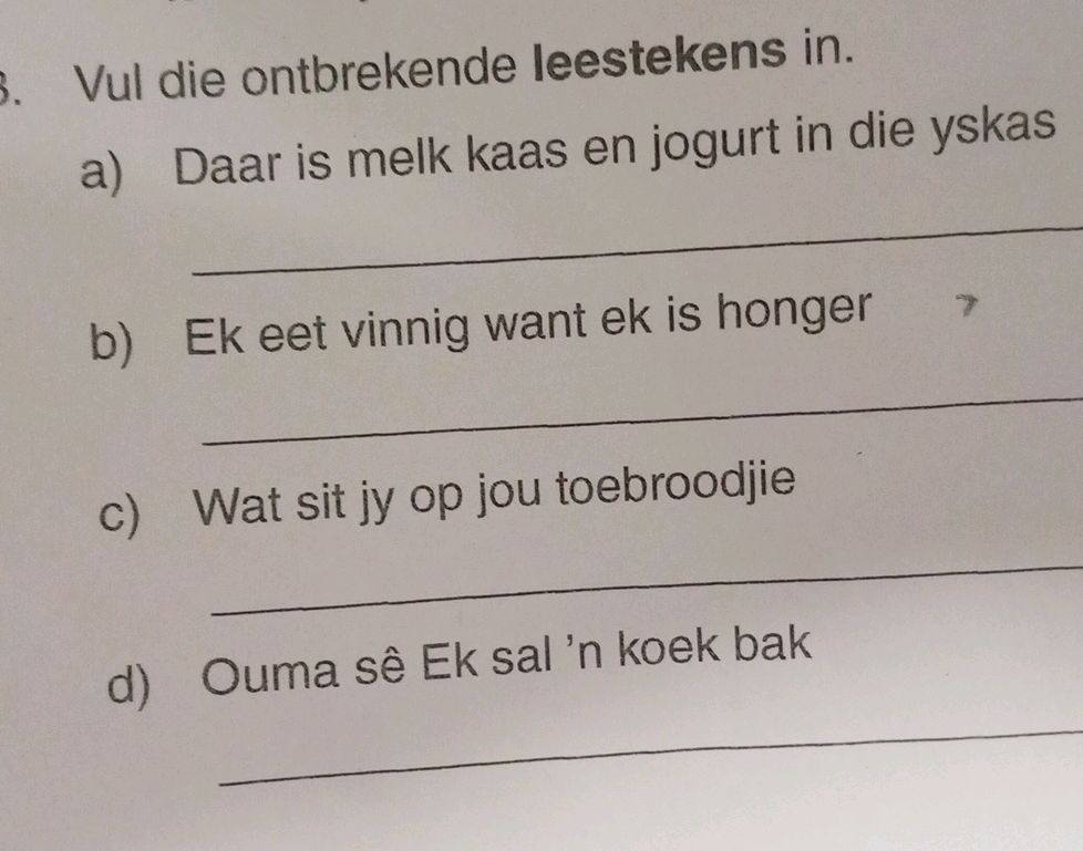 3. Vul die ontbrekende leestekens in. a) | StudyX