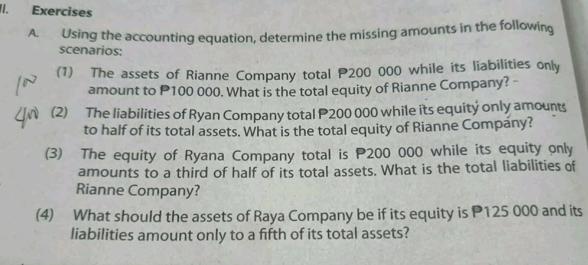 Using the accounting equation, determine the
