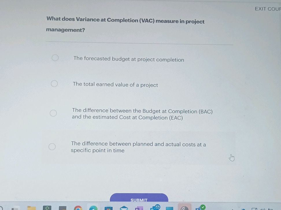 What does Variance at Completion (VAC) | StudyX