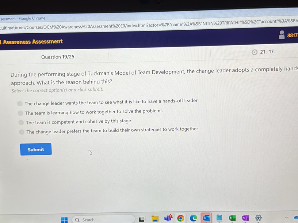 During the performing stage of Tuckman's | StudyX