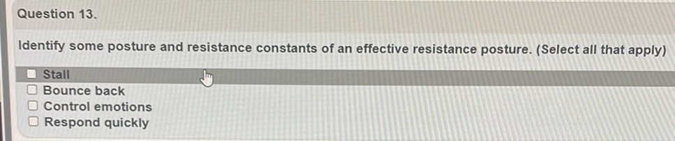 Question 13. Identify some posture and | StudyX