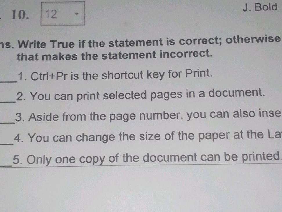 Write True if the statement is correct; | StudyX