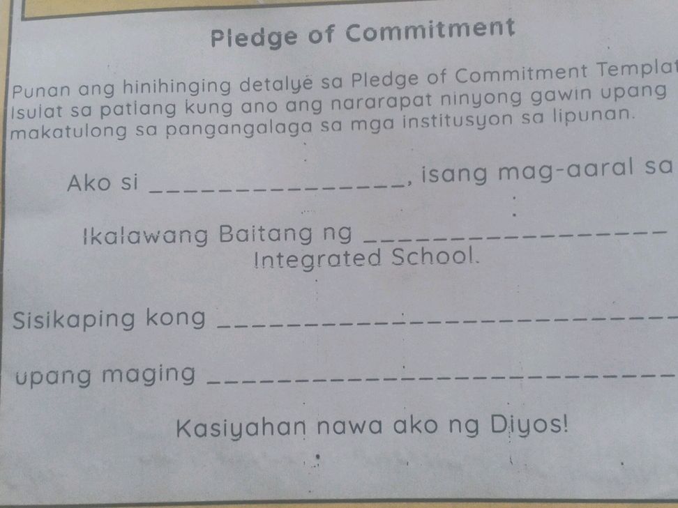 Pledge of Commitment Punan ang hinihinging | StudyX