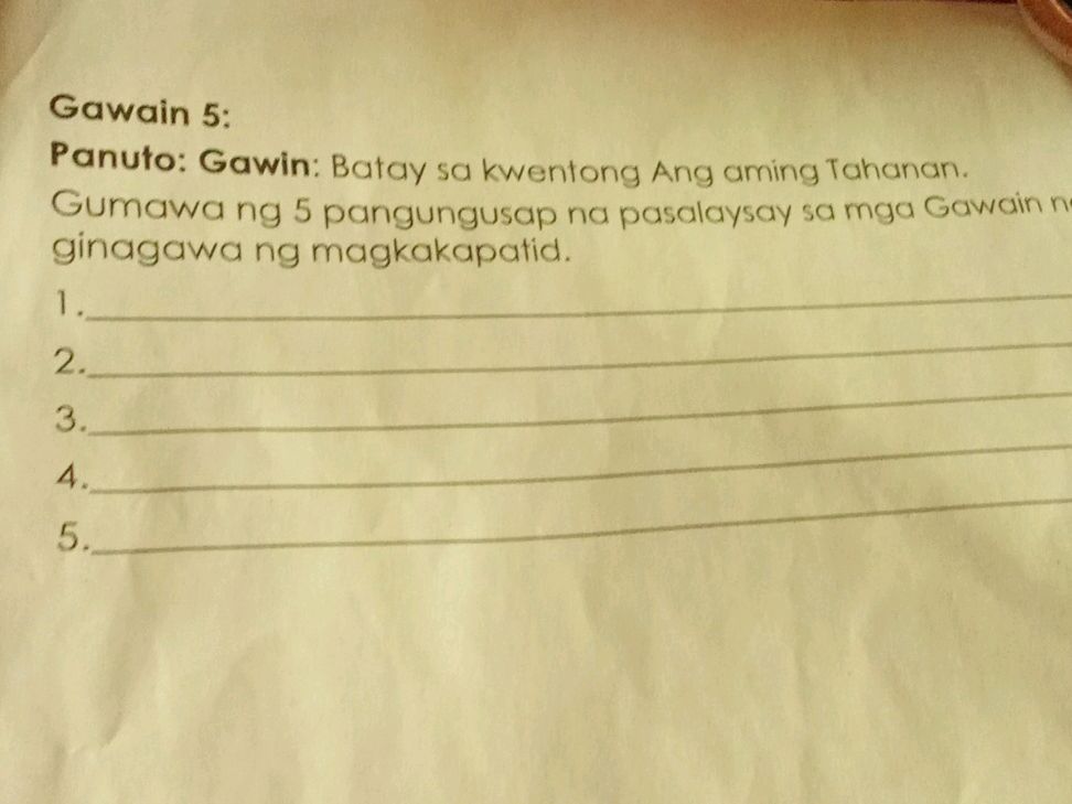 Gawain 5: Panuto: Gawin: Batay sa kwentong | StudyX