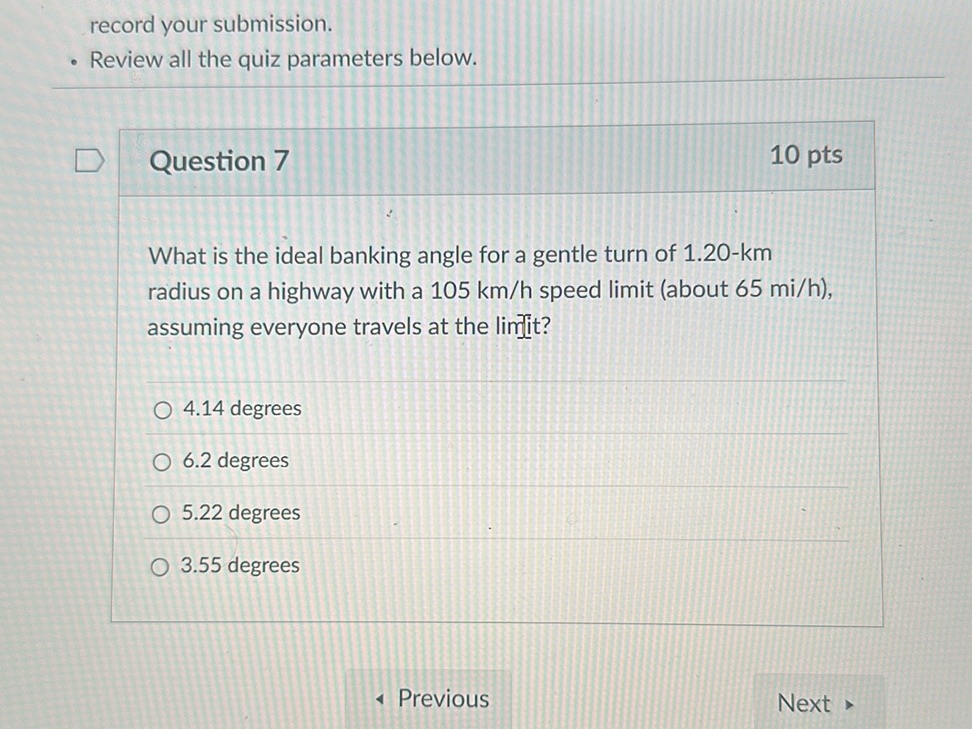 What is the ideal banking angle for a gentle | StudyX