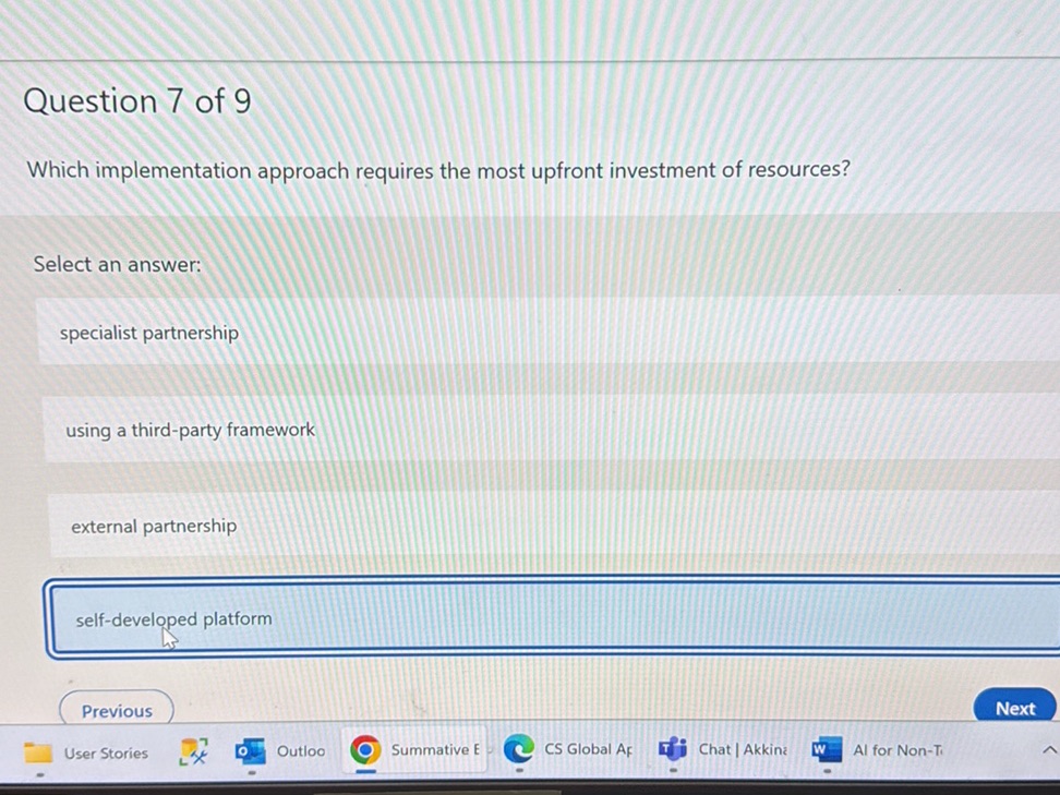 Question 7 of 9 Which implementation