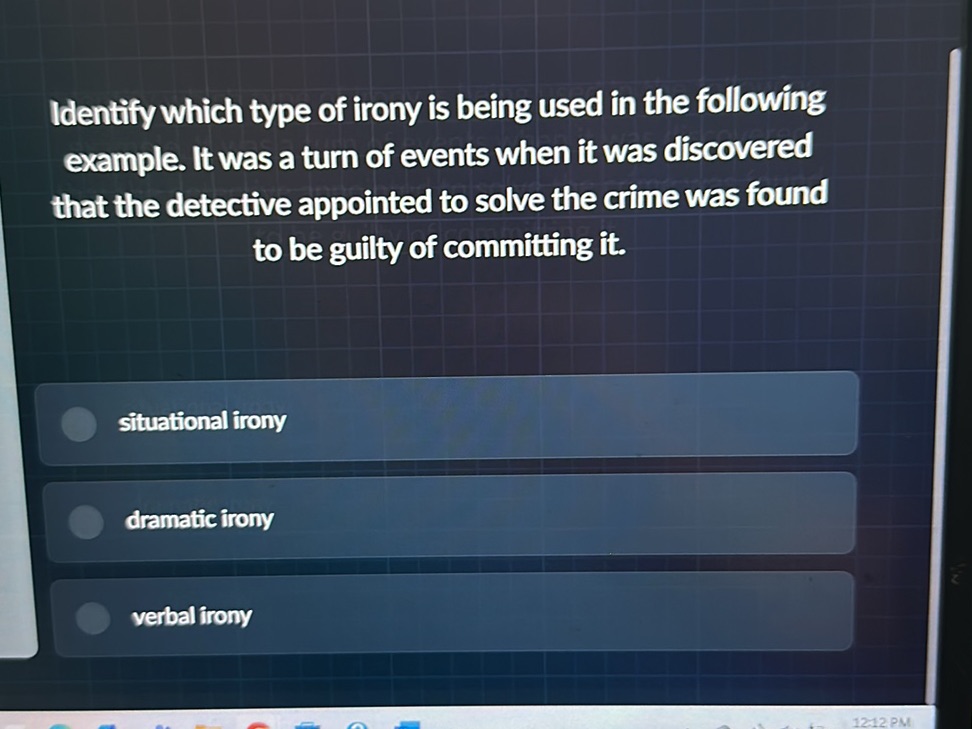Identify which type of irony is being used