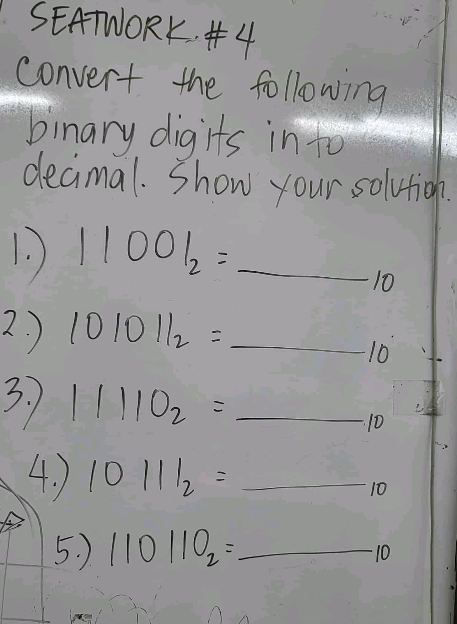 SEATWORK #4 Convert the following binary