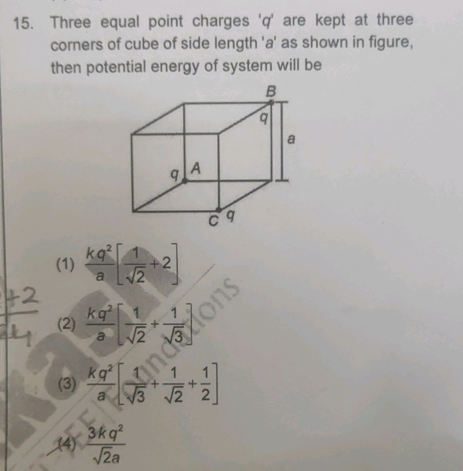 15. Three equal point charges 'q' are kept | StudyX