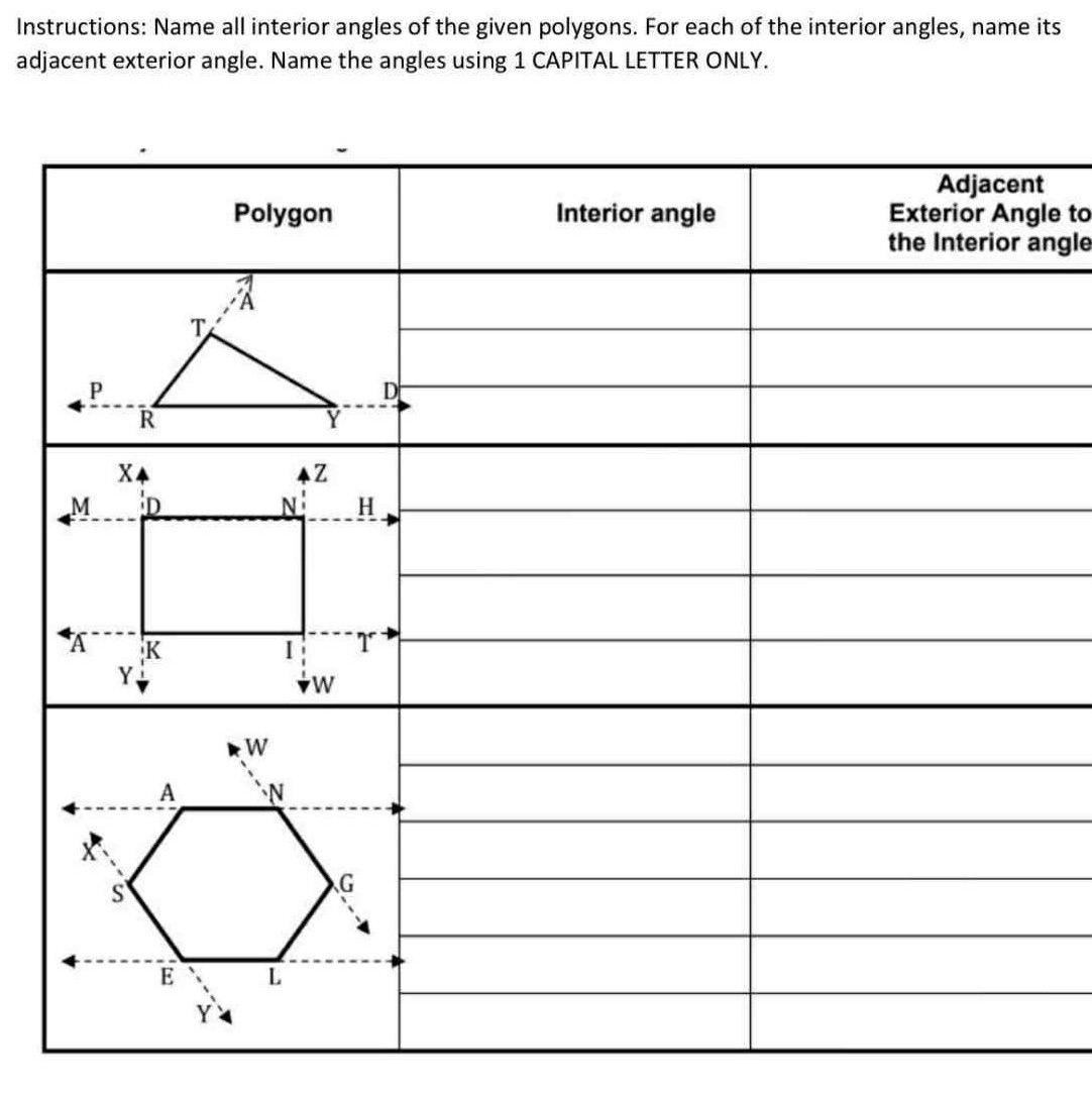 Instructions: Name all interior angles of