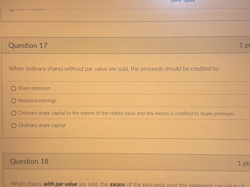 Question 17 When ordinary shares without par