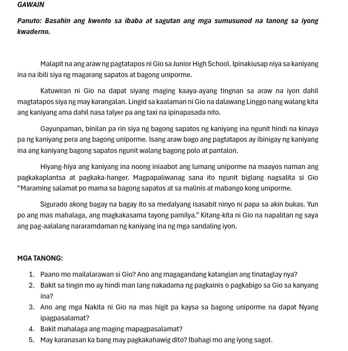 Panuto: Basahin ang kwento sa ibaba at | StudyX