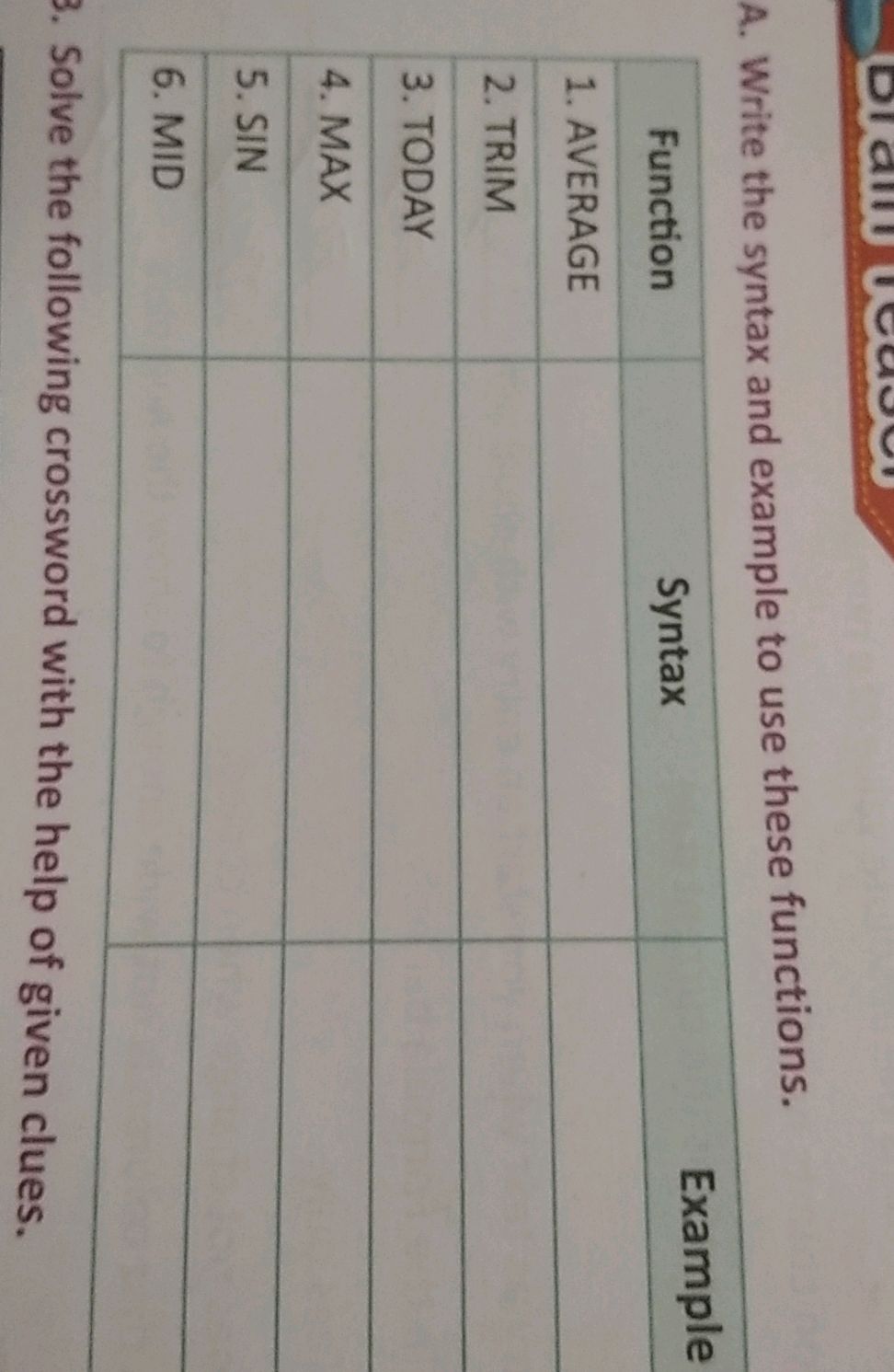 A. Write the syntax and example to use these | StudyX