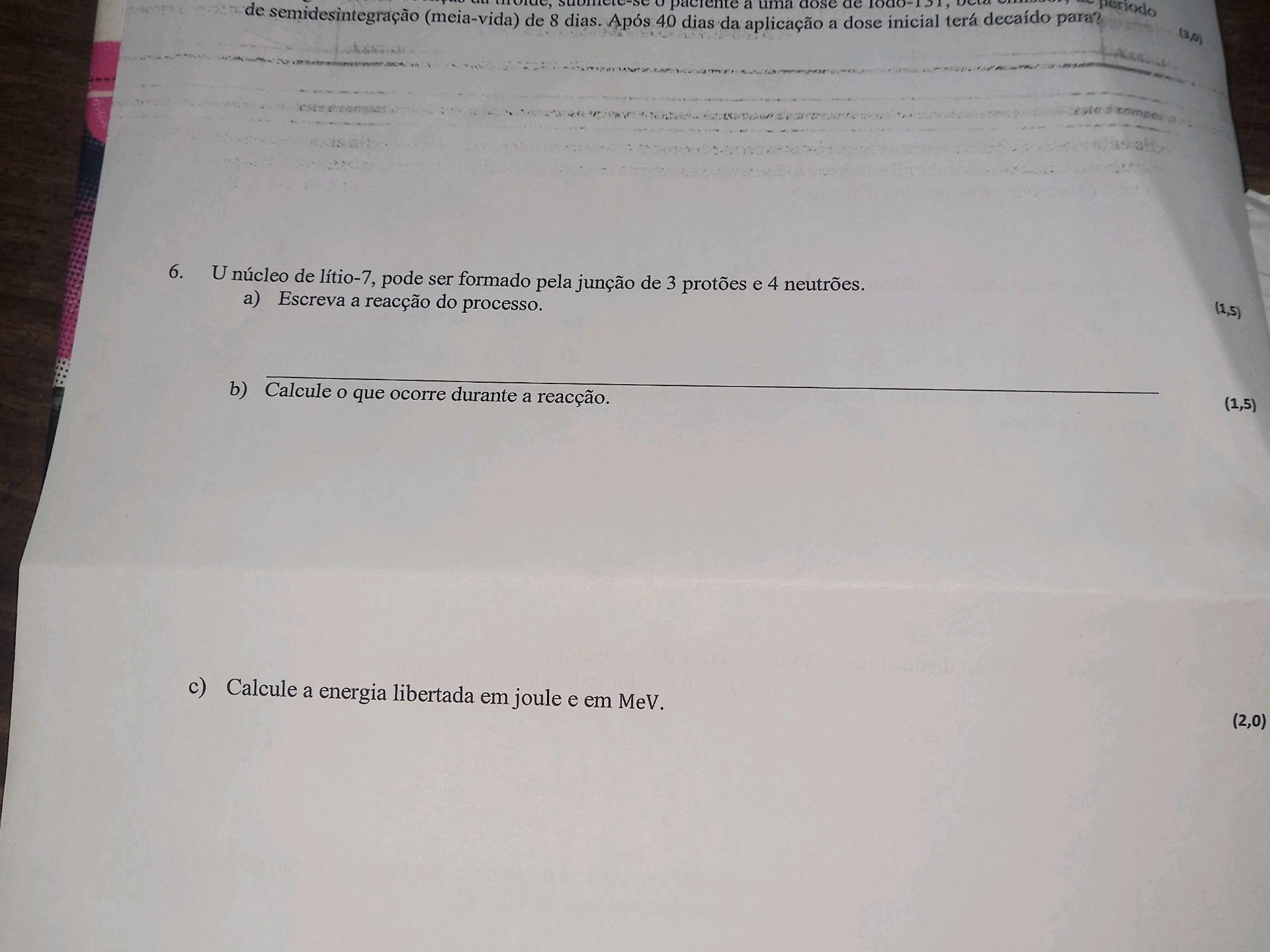6. U núcleo de lítio-7, pode ser formado | StudyX
