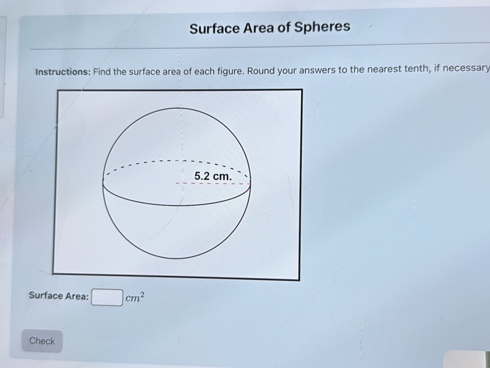 Find the surface area of the sphere. Round | StudyX