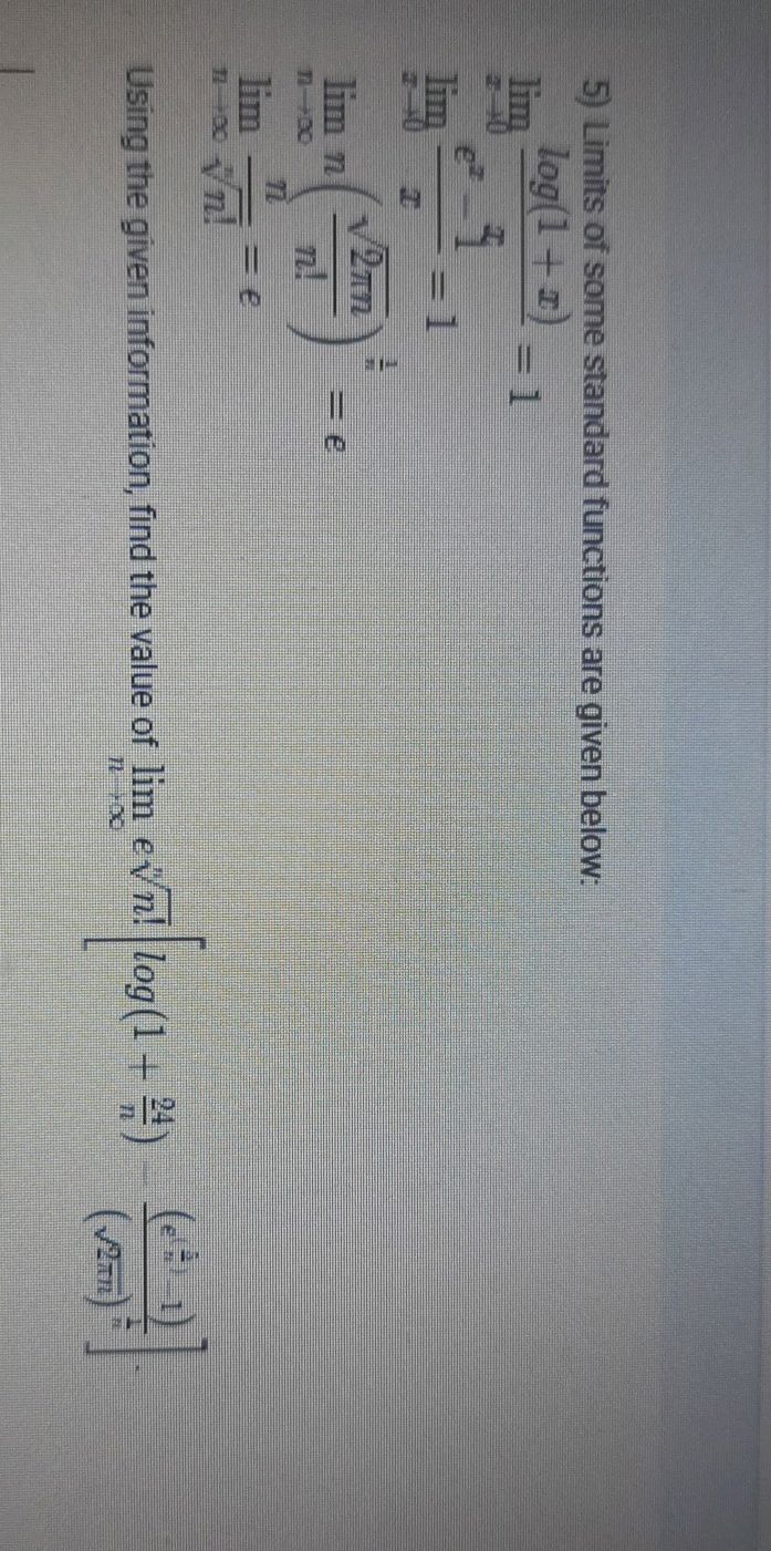 5) Limits of some standard functions are | StudyX