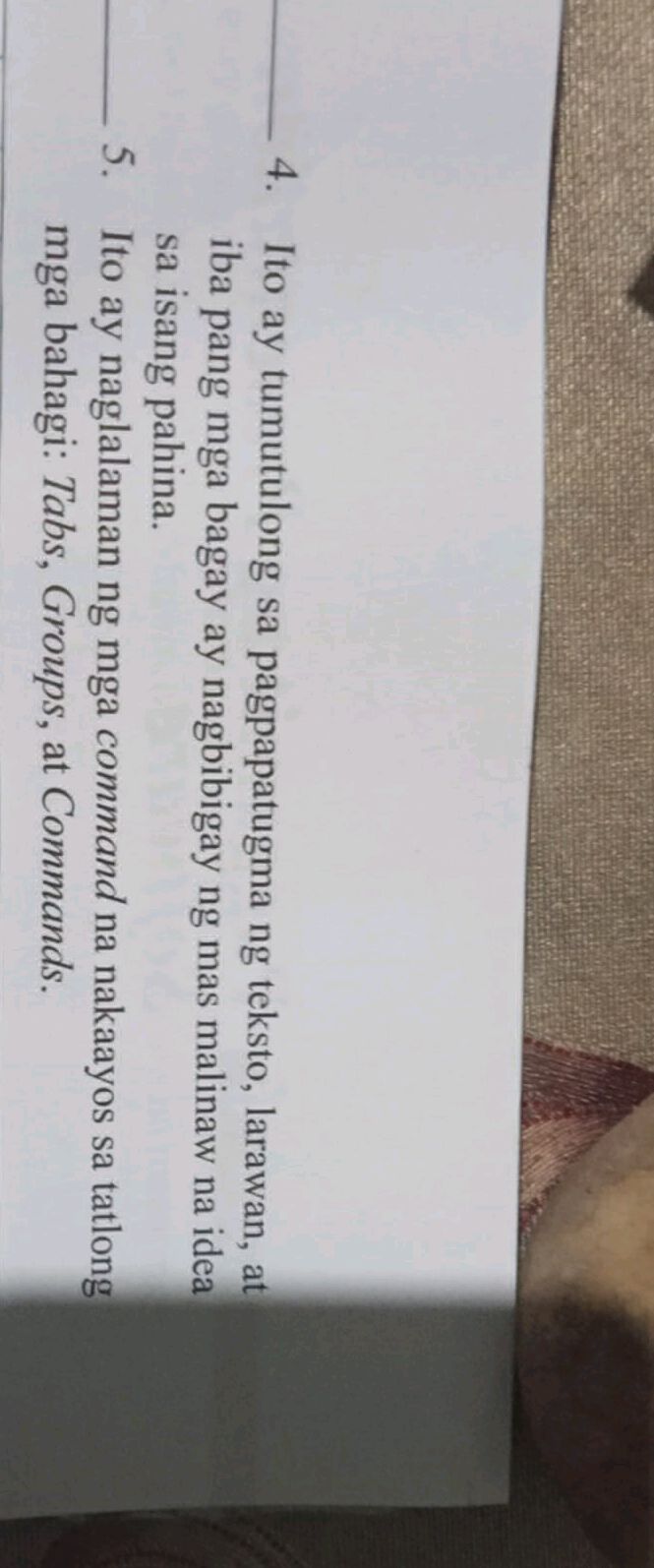 4. Ito ay tumutulong sa pagpapatugma ng | StudyX