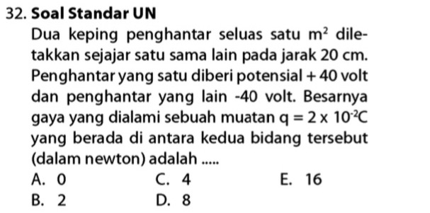 32. Soal Standar UN Dua keping penghantar | StudyX