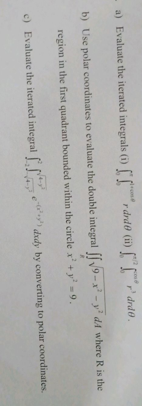 a) Evaluate the iterated integrals (i) $ _0^ | StudyX