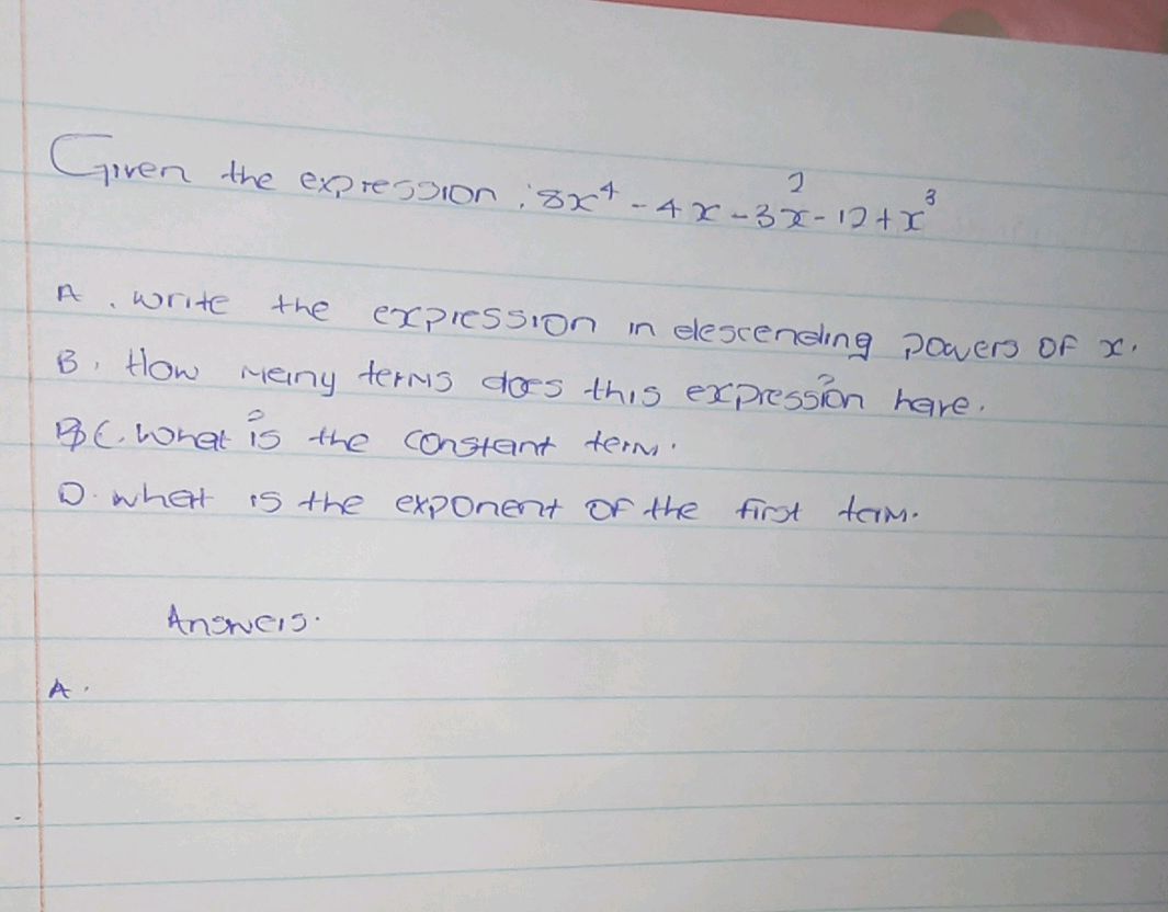 Given the expression: $8x^4 - 4x - 3x - 12 + | StudyX
