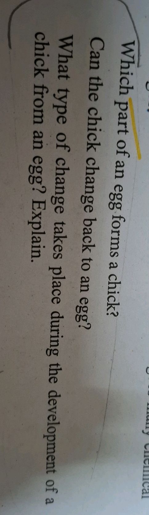 Which part of an egg forms a chick? Can the | StudyX
