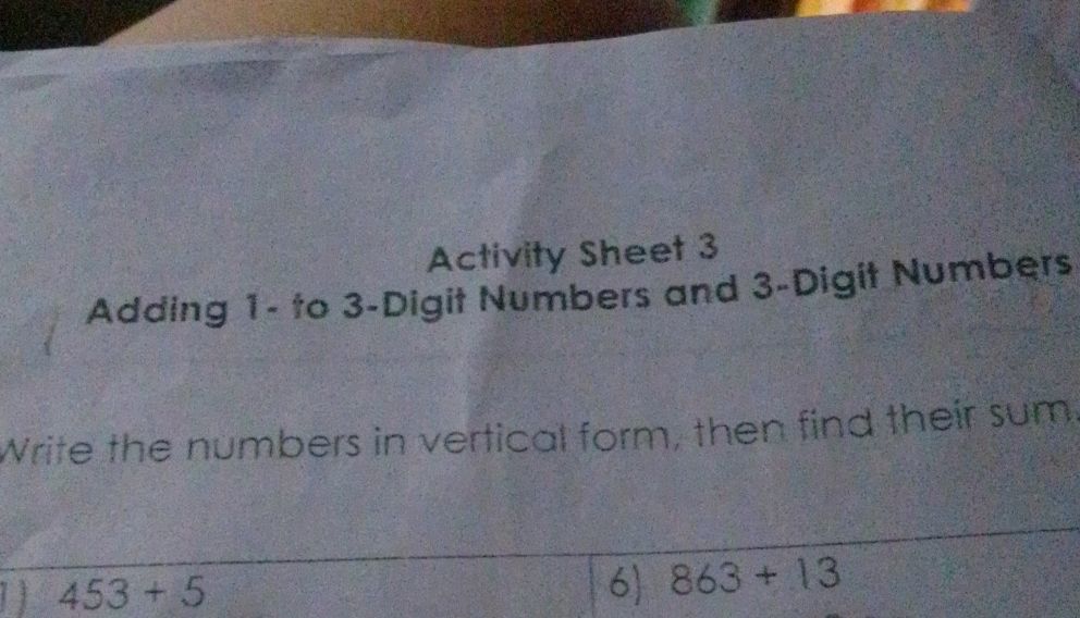 Write the numbers in vertical form, then | StudyX