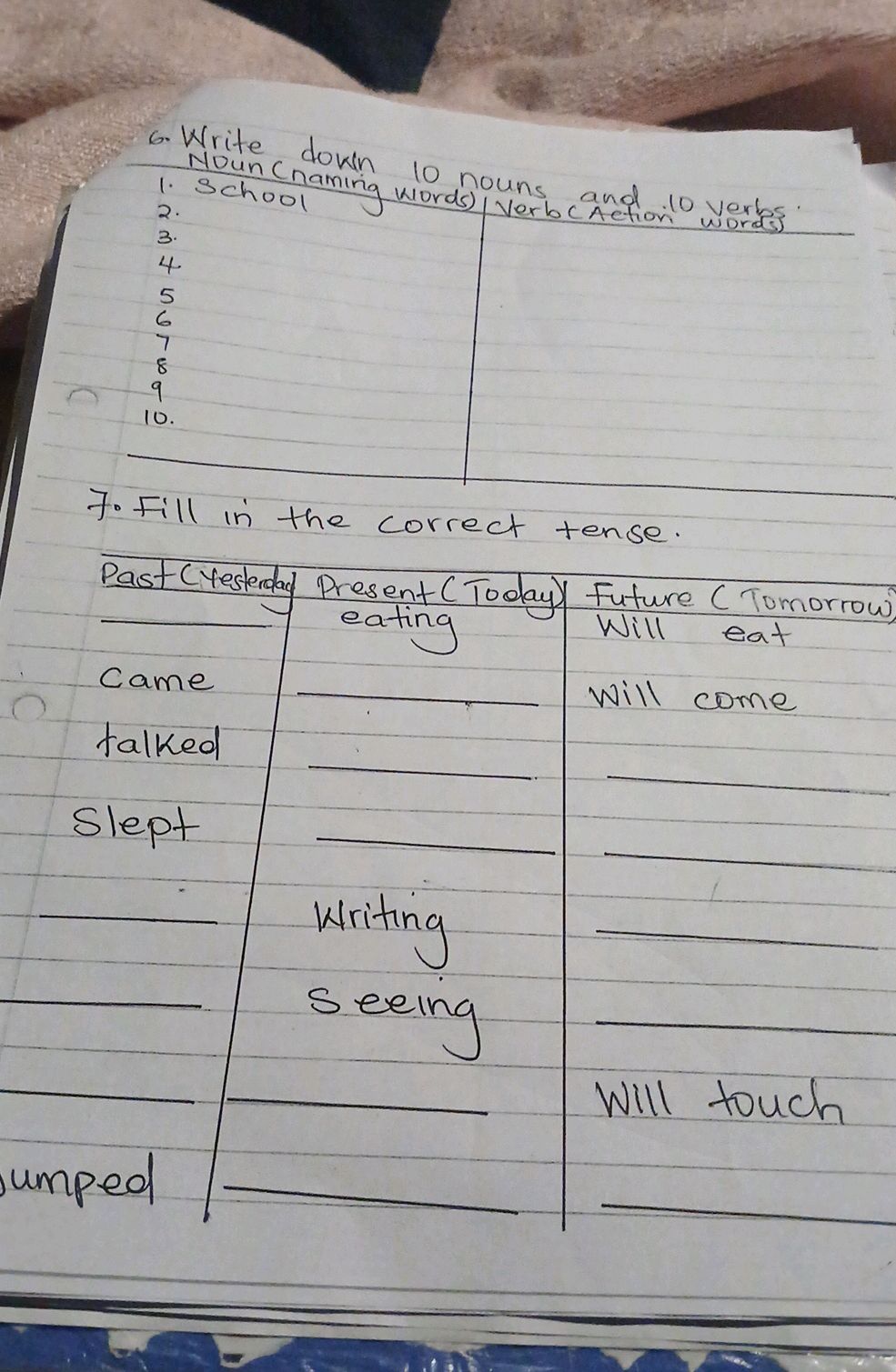 6. Write down 10 nouns. Noun (naming words) | StudyX