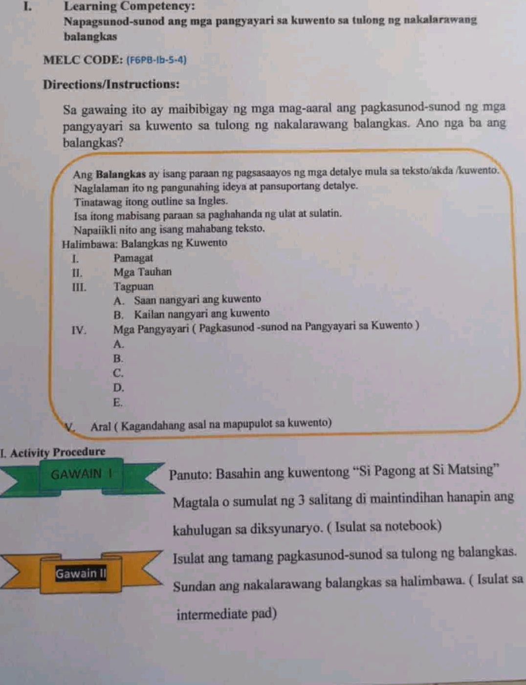 Learning Competency: Napagsunod-sunod ang | StudyX