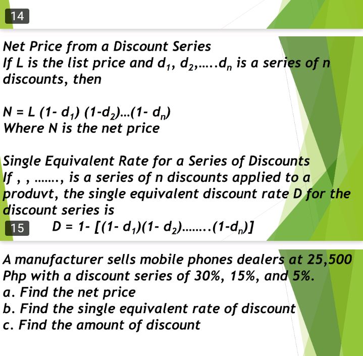 Net Price from a Discount Series If L is the | StudyX