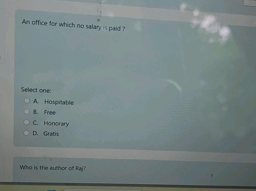 An office for which no salary is paid?