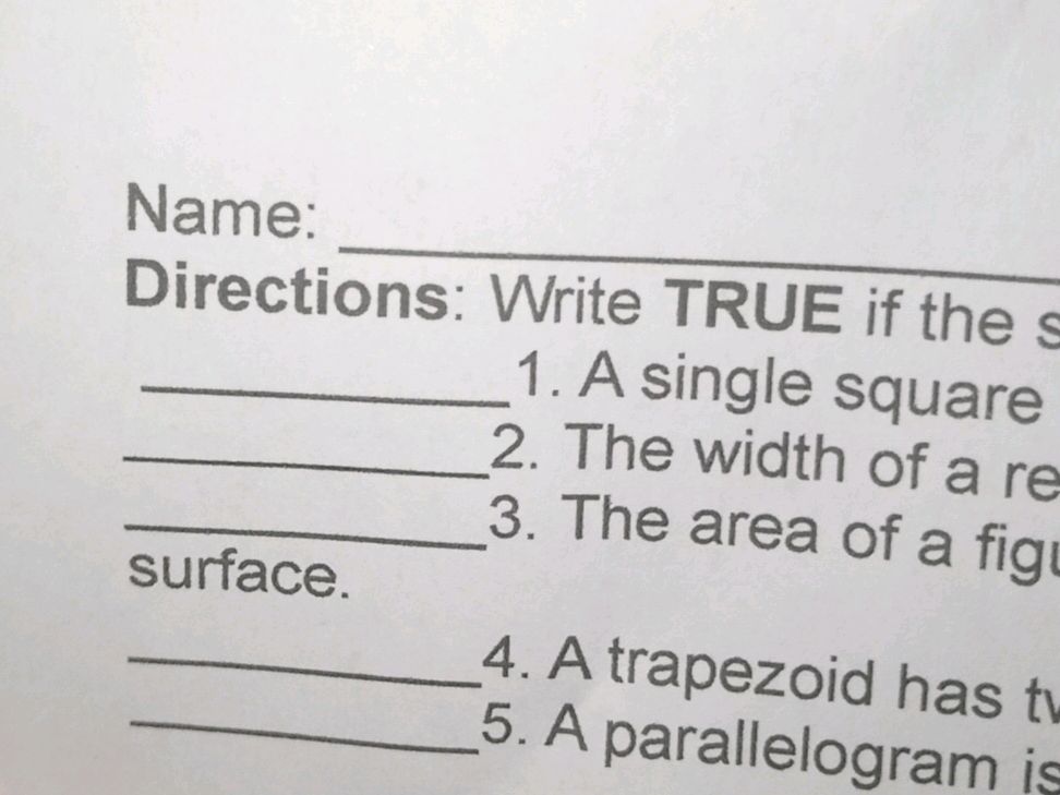 Directions: Write TRUE if the statement is | StudyX