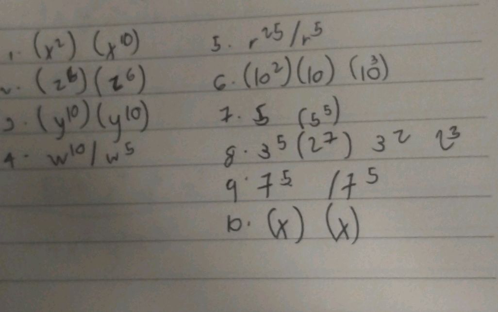 $(x^2)(x^{10})$ 2. $(z^6)(z^6)$ 3.