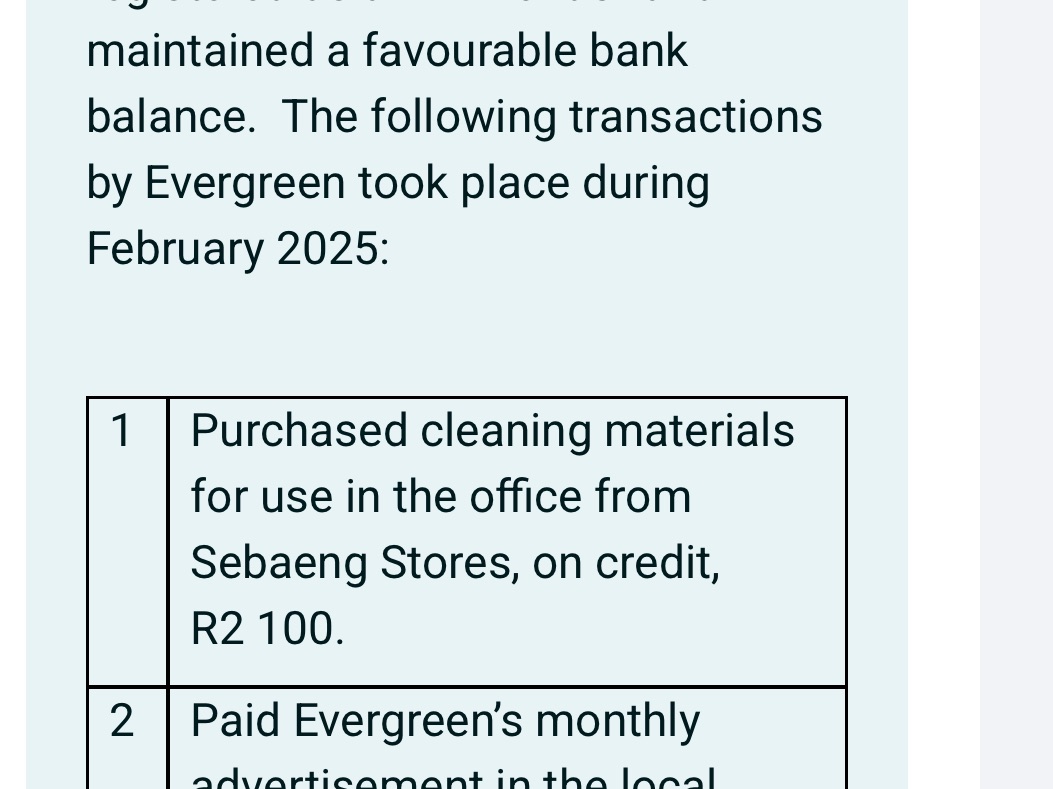 The following transactions by Evergreen took | StudyX