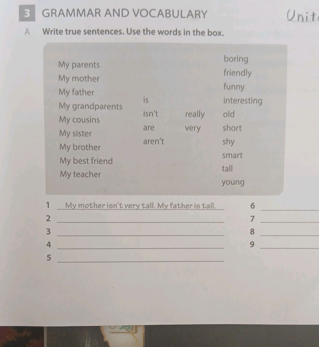 Write true sentences. Use the words in the