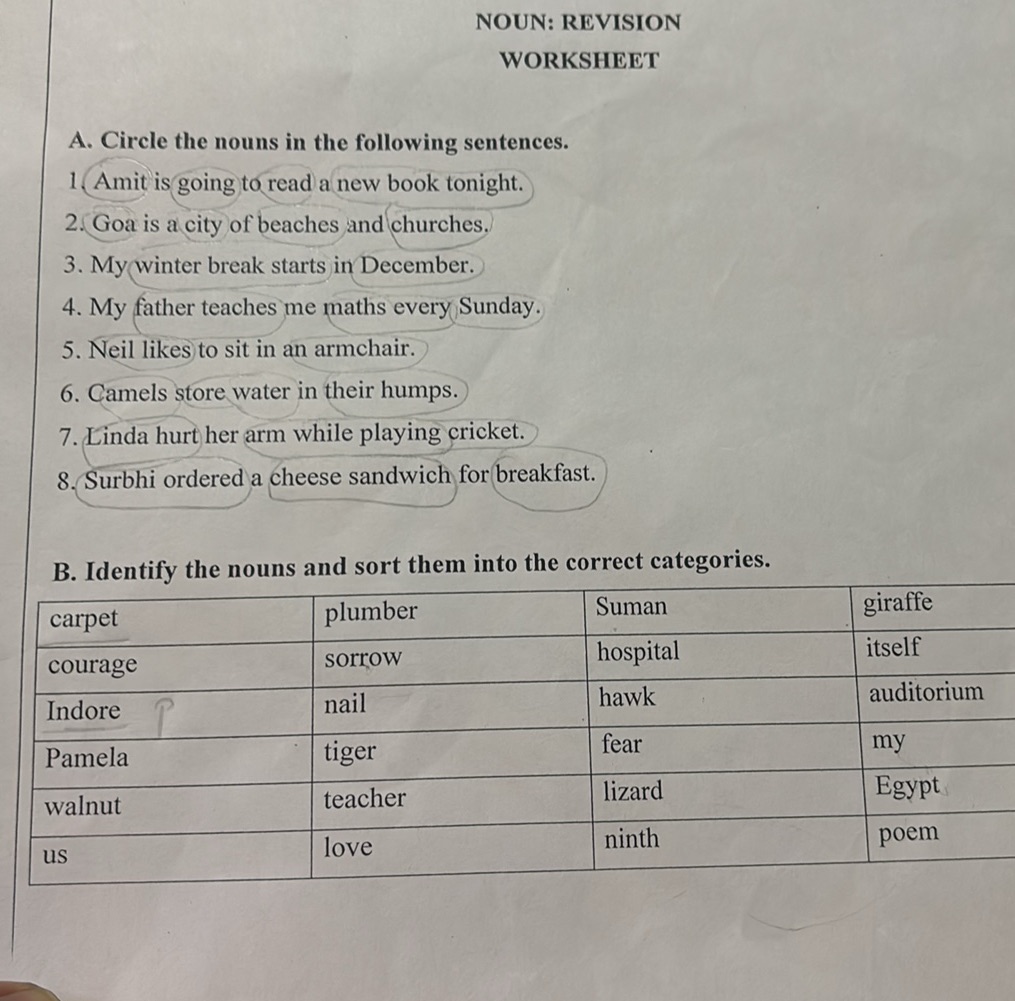 A. Circle the nouns in the following | StudyX