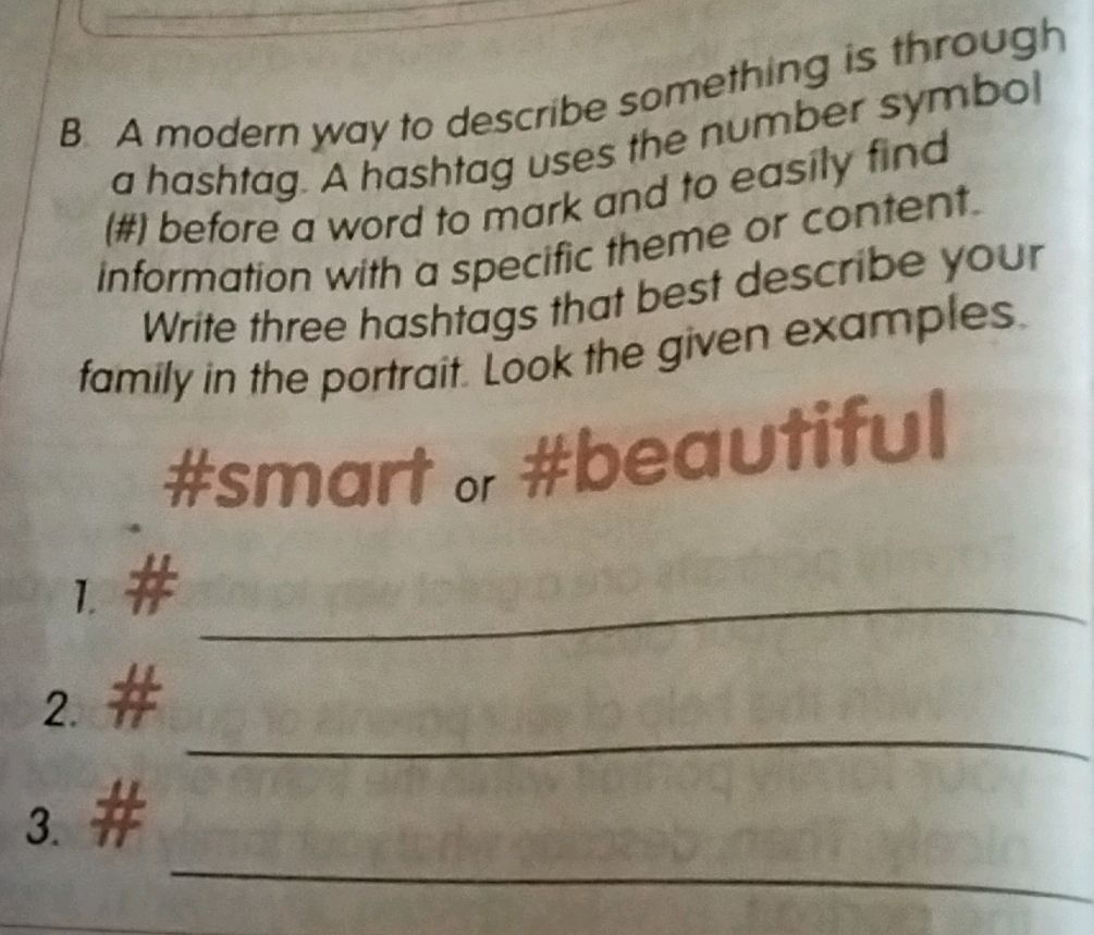 B. A modern way to describe something is | StudyX