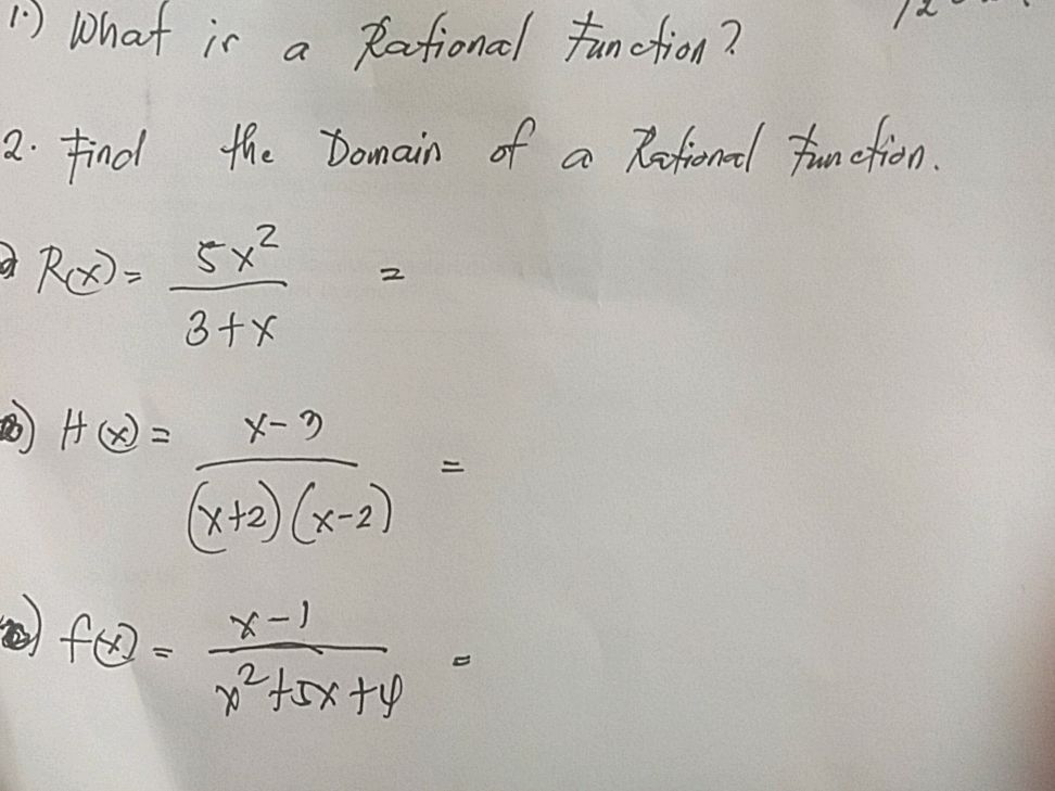 1) What is a Rational Function? 2. Find the | StudyX
