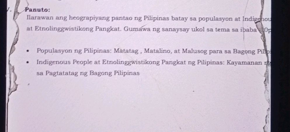 Panuto: Ilarawan ang heograpiyang pantao ng