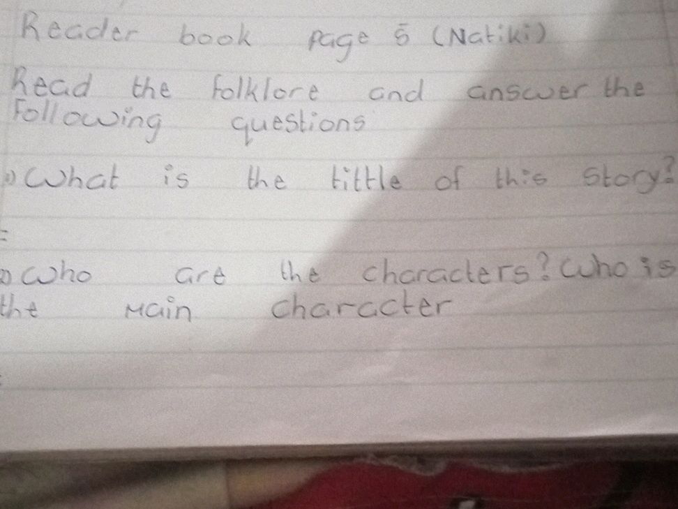 Read the folklore and answer the following