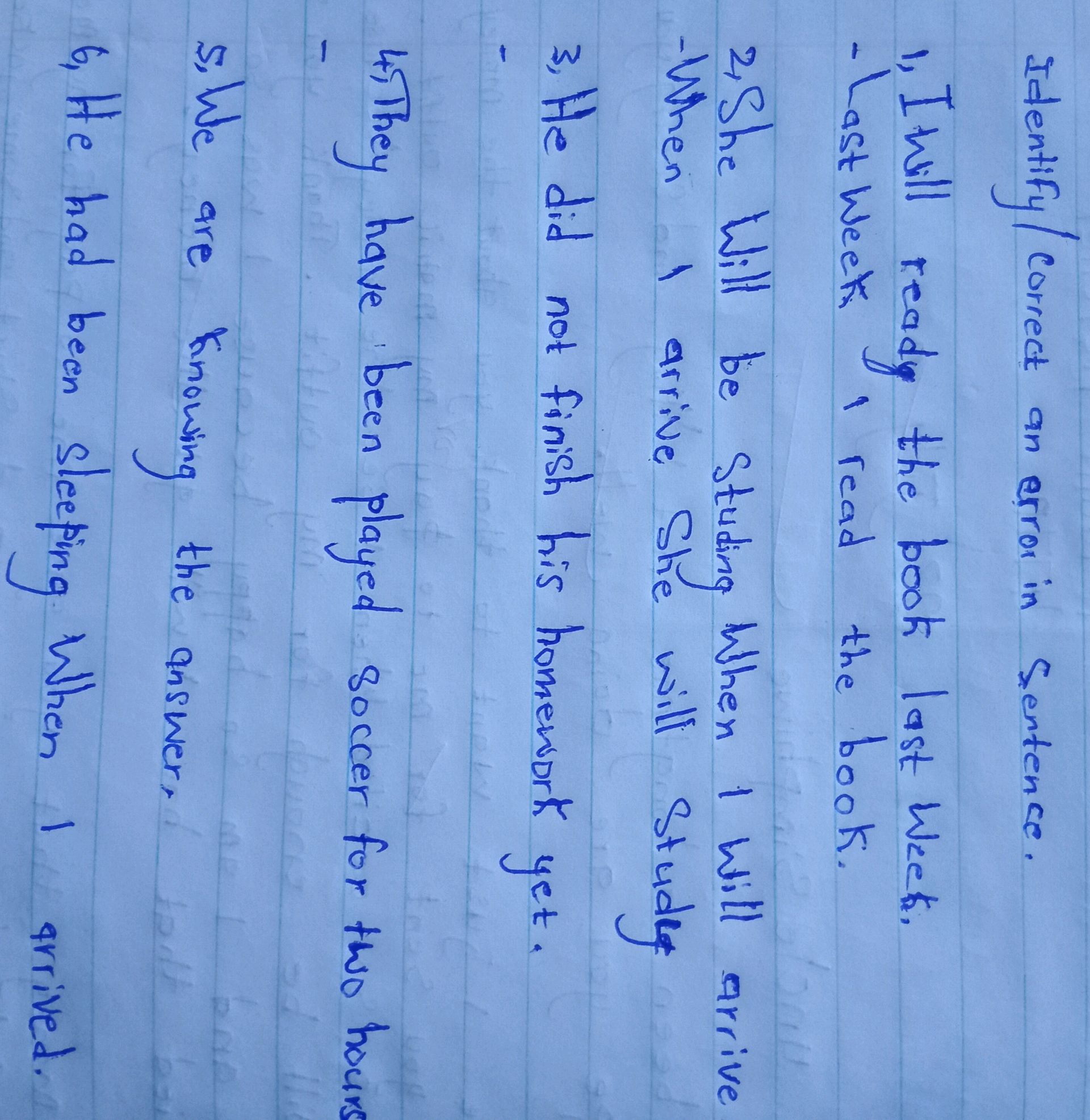 Identify / correct an error in Sentence. 1, | StudyX