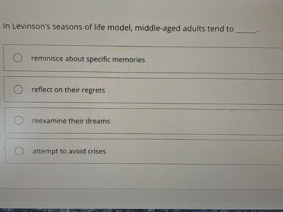 In Levinson's seasons of life model,