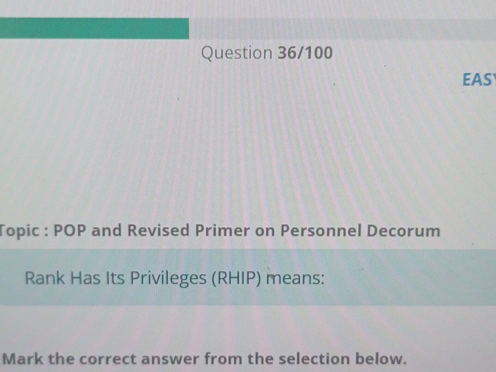 Rank Has Its Privileges (RHIP) means: Mark | StudyX