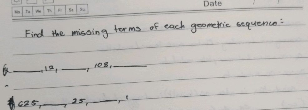 Find the missing terms of each geometric | StudyX