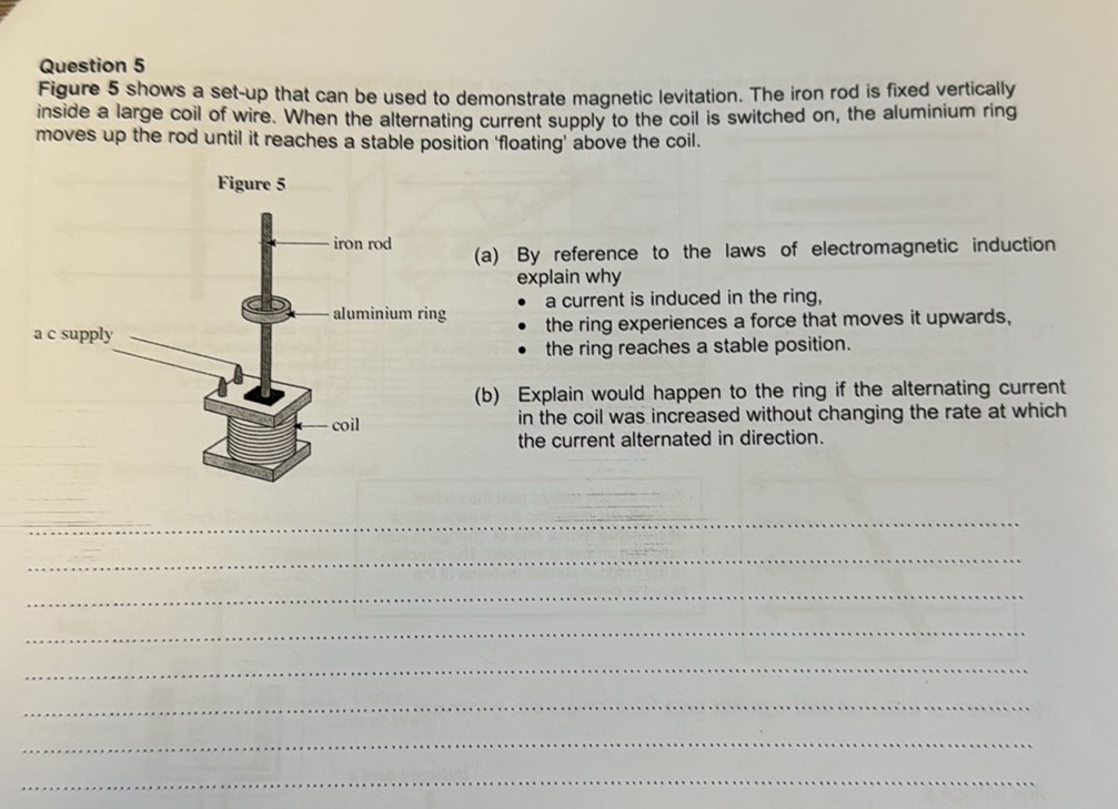 Question 5 Figure 5 shows a set-up that can | StudyX