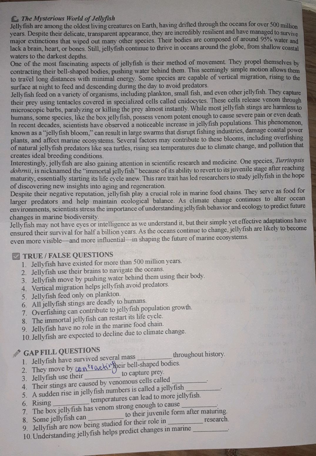 TRUE/FALSE QUESTIONS 1. Jellyfish have | StudyX