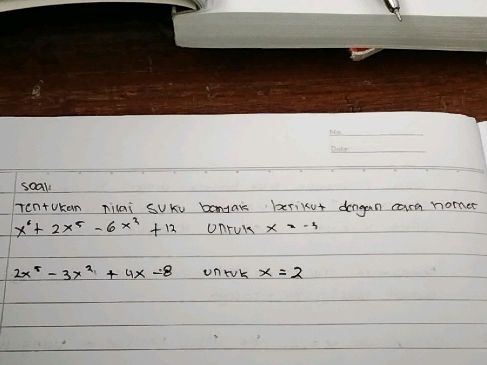 Tentukan nilai suku banyak berikut dengan | StudyX